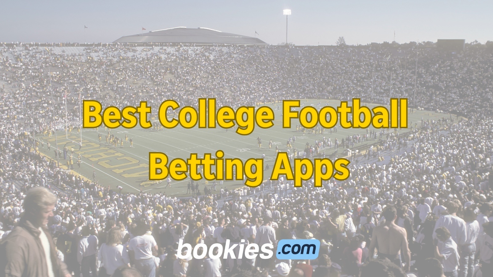 Best 10 College Football Betting Apps To Use Today